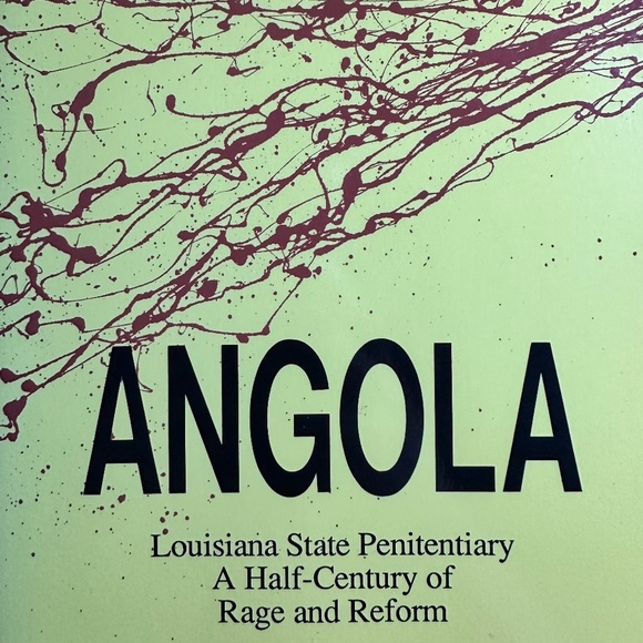 Accents | Angola Louisiana State Penitentiary A Halfcentury Of Rage And ...